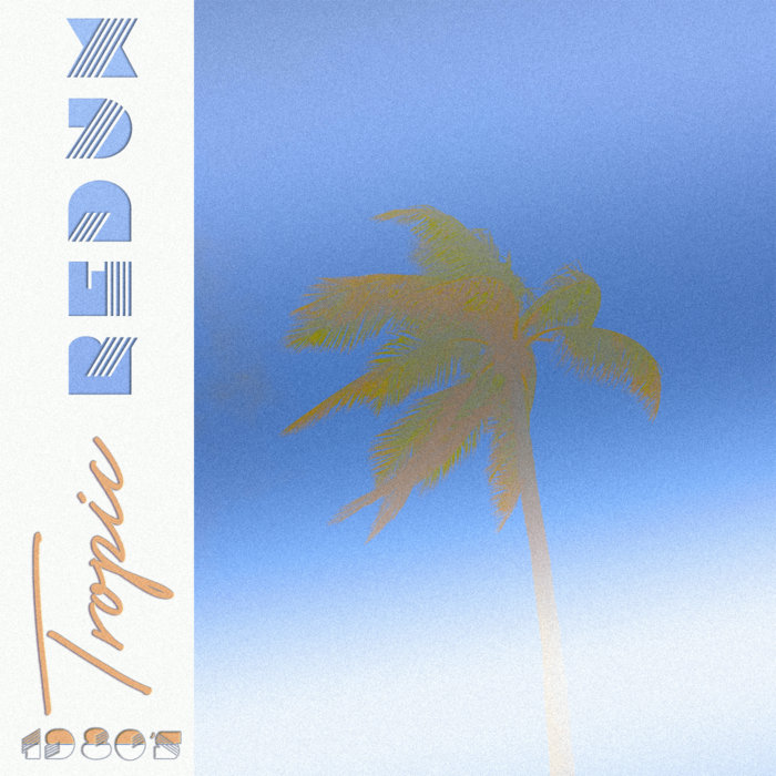1980's Tropic Redux | Value Select | Kami