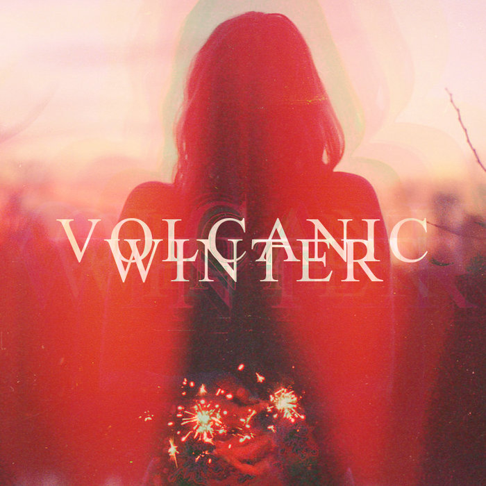 Volcanic Winter | Volcanic Winter