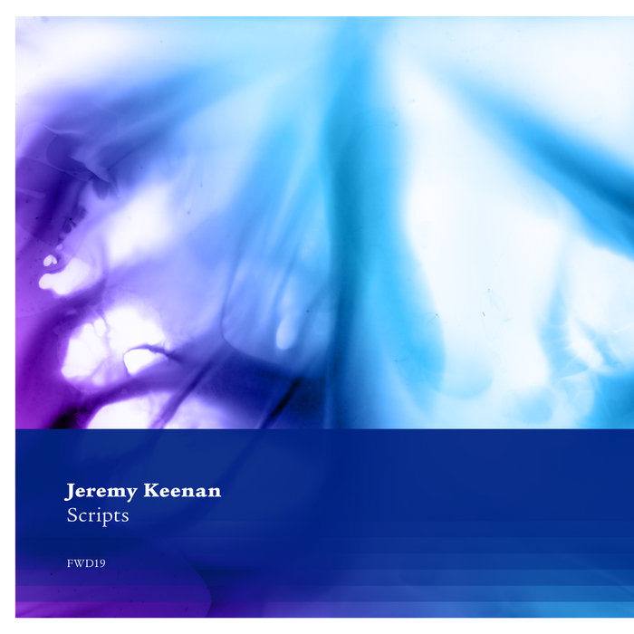 Scripts | Jeremy Keenan | Forwind