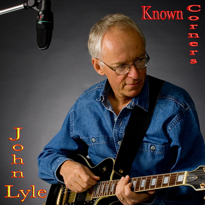 Known Corners | John Lyle
