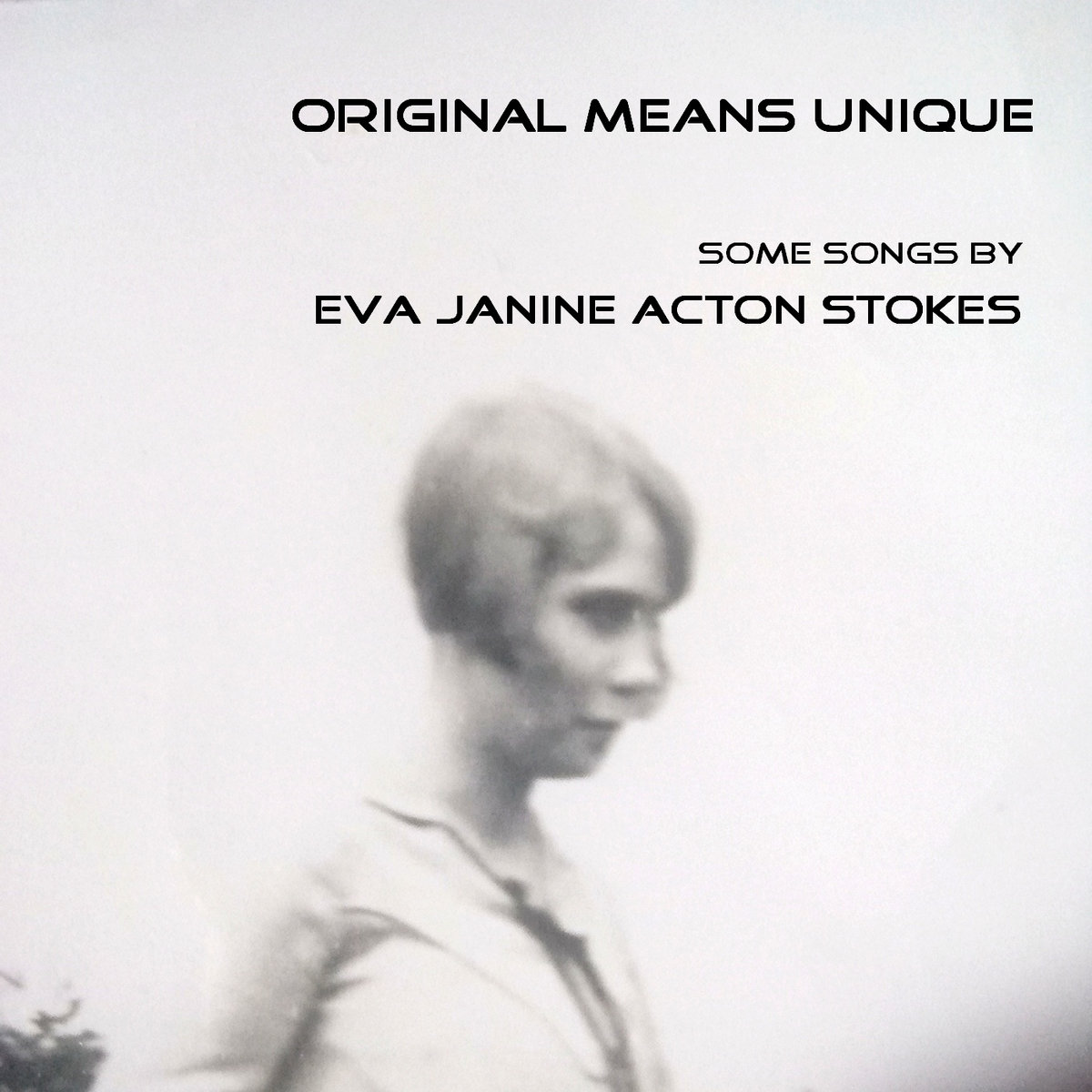 Original Means Unique (1998-2000) | Eva Acton Stokes