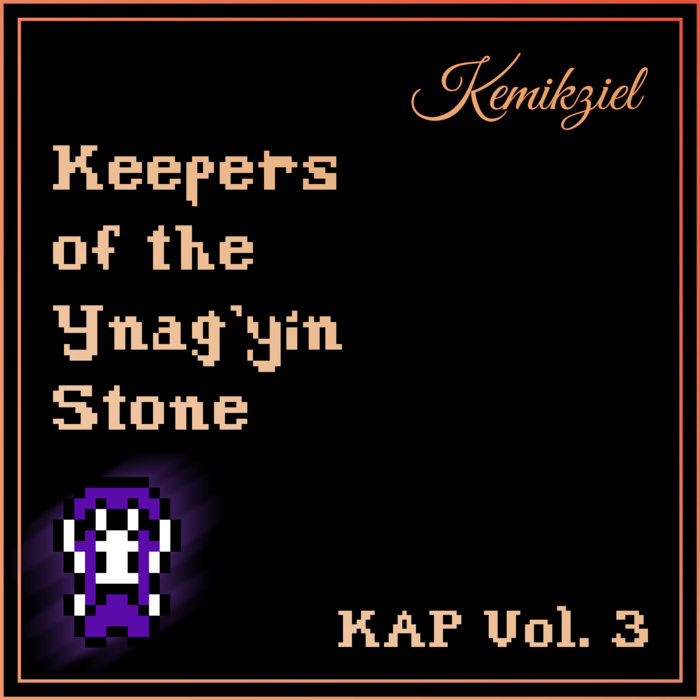 Keepers of the Ynag'yin Stone - Kemi's Adventure Party Volume 3 | Kemikziel