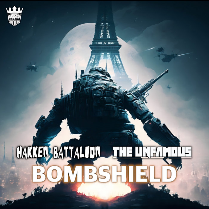 Bombshield | Hakken Battalion & The Unfamous | The Unfamous