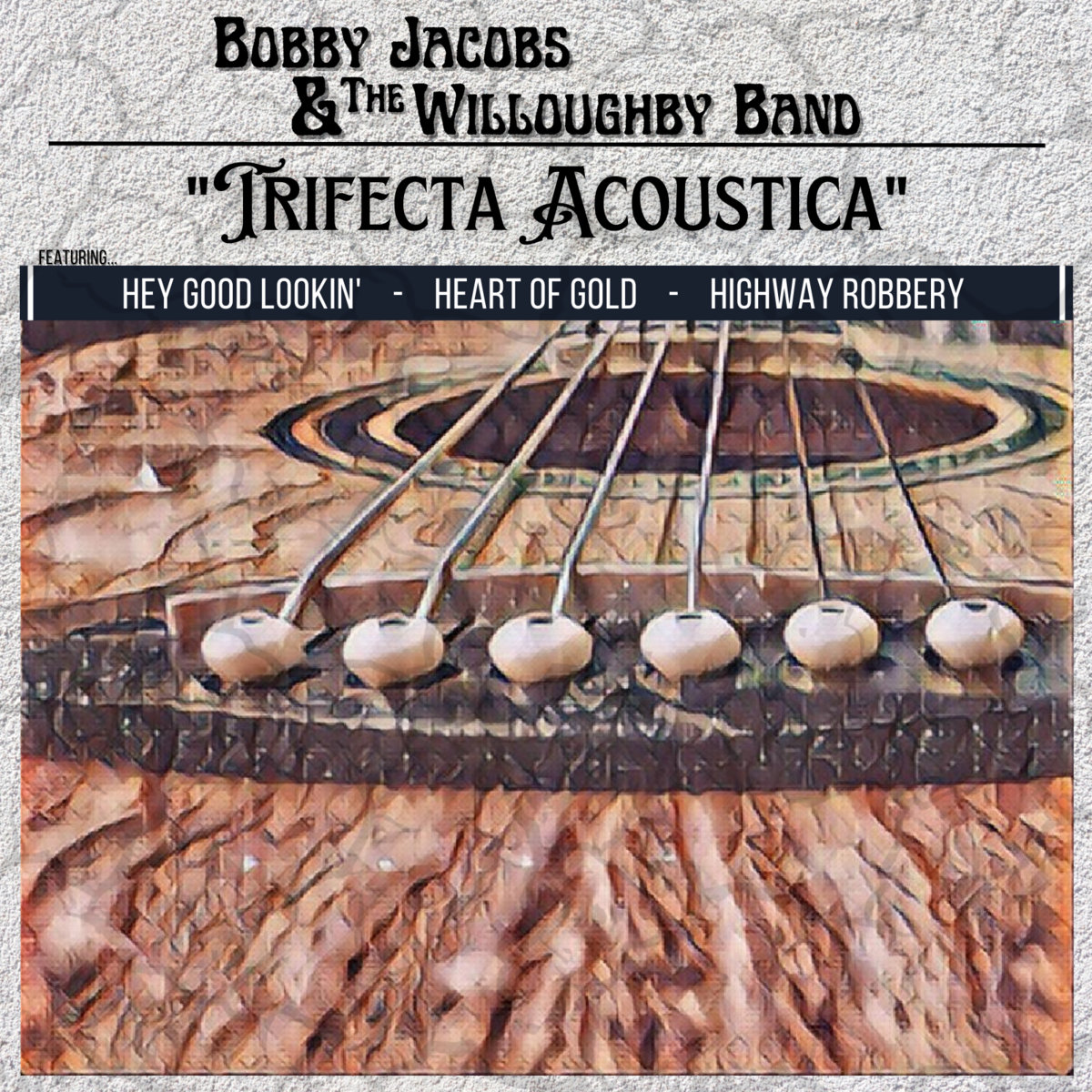 Trifecta Acoustica | Bobby Jacobs & The Willoughby Band