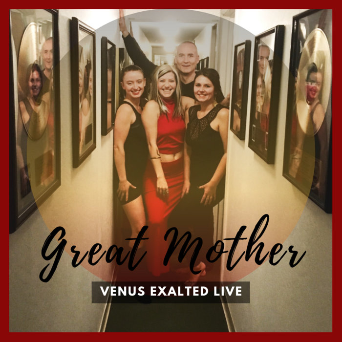 Great Mother LIVE with Venus Exalted | Adey Bell