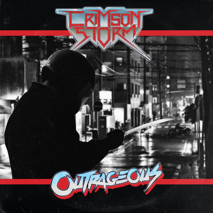 Outrageous (Single) | Crimson Storm