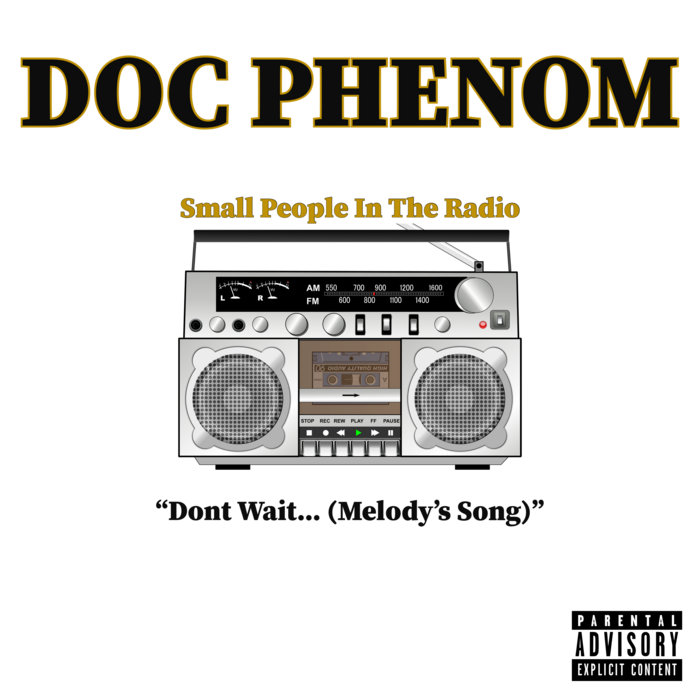 Dont Wait... (Melody's Song) | DOC PHENOM