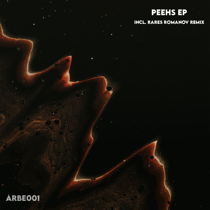 [ARBE001] PEESH EP (Incl. Rares Romanov Remix) | ARBE