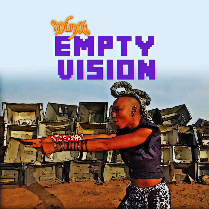 Empty Vision (Mtvision) | WUNMI