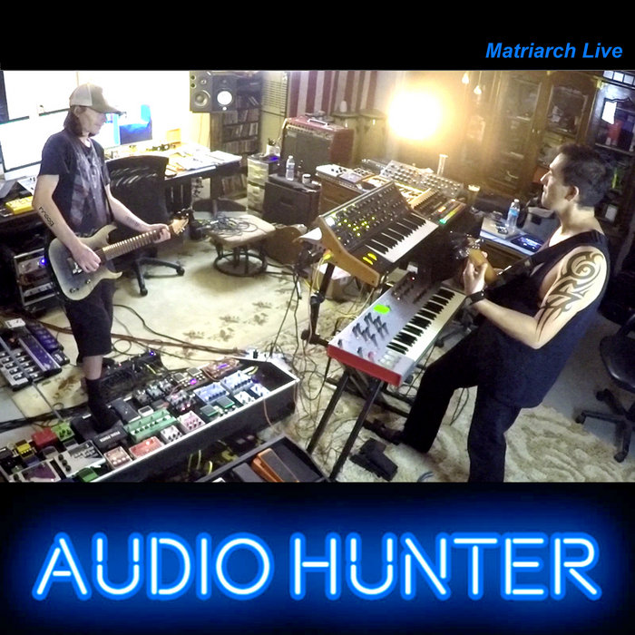Matriarch Live | Audio Hunter