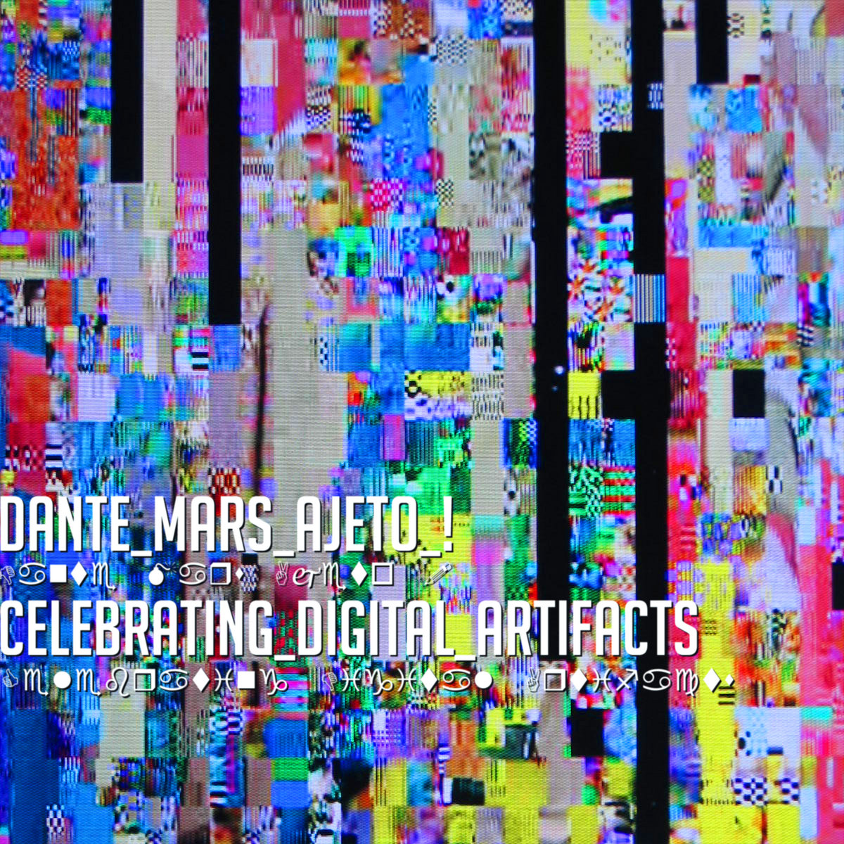 Celebrating Digital Artifacts | Dante Mars Ajeto