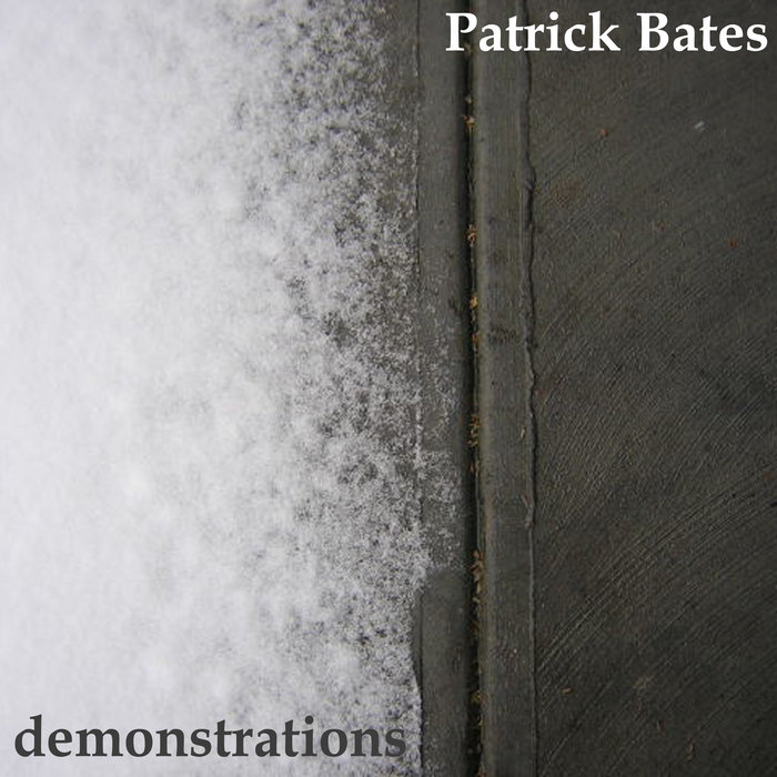 demonstrations | Patrick Bates