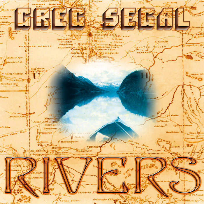 Rivers | Greg Segal