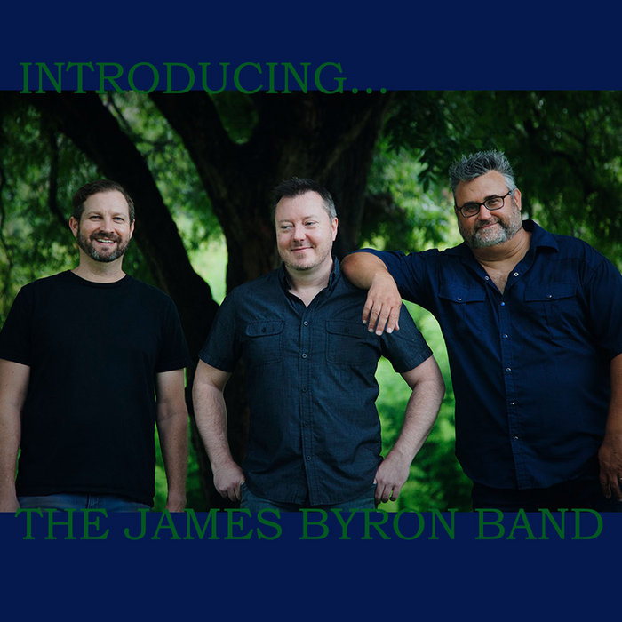 Introducing The James Byron Band | The James Byron Band | James Byron Band