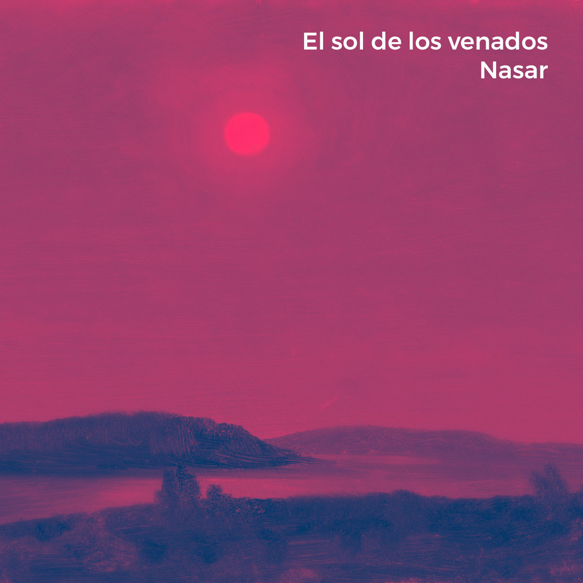 El sol de los venados | Nasar
