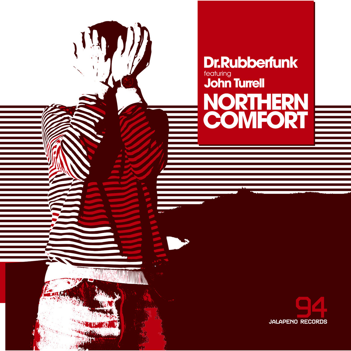 Northern Comfort | Dr Rubberfunk
