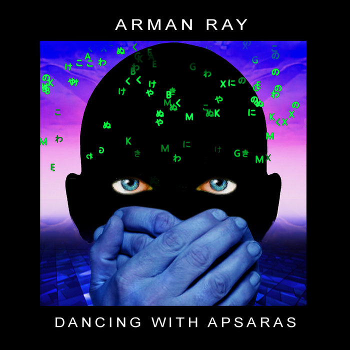 Dancing with Apsaras | Arman Ray