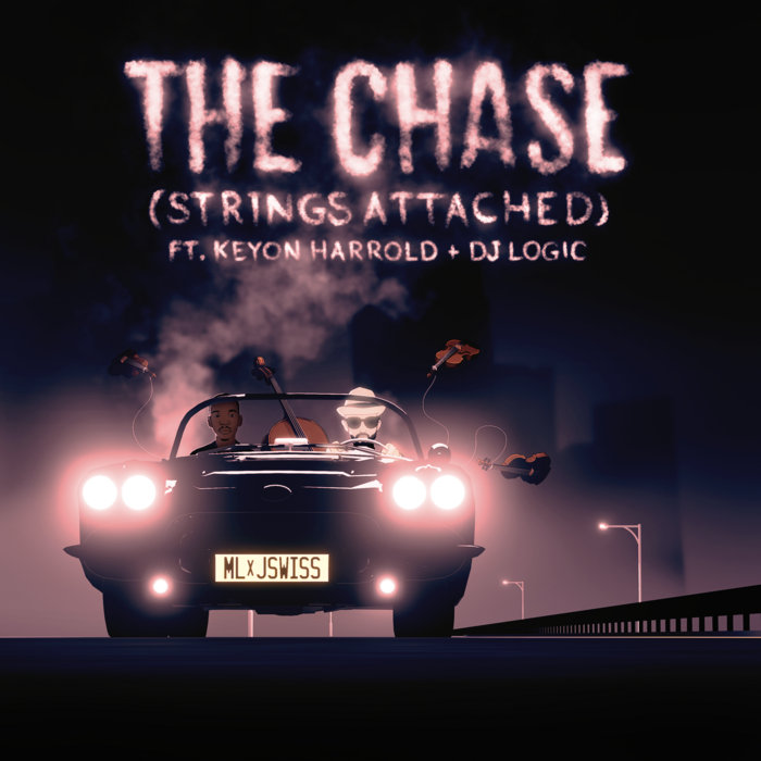 The Chase (Strings Attached) ft. Keyon Harrold & DJ Logic | Michael ...