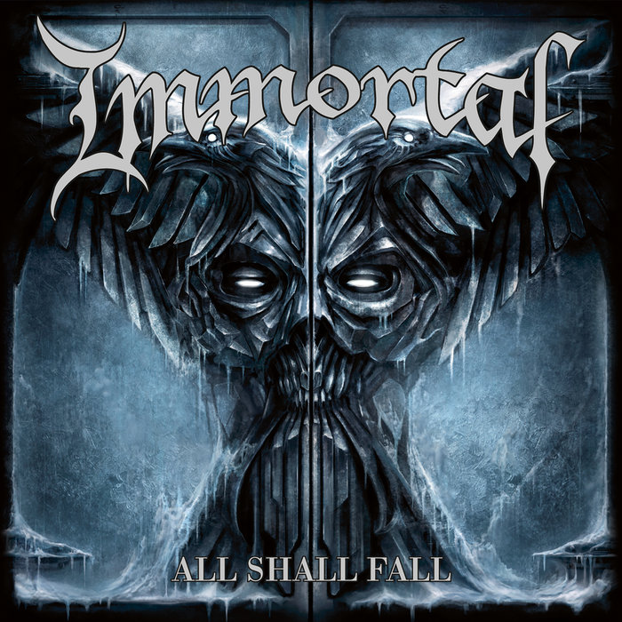 All Shall Fall | Immortal