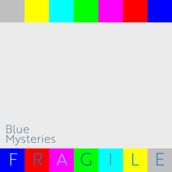 Fragile | Blue Mysteries