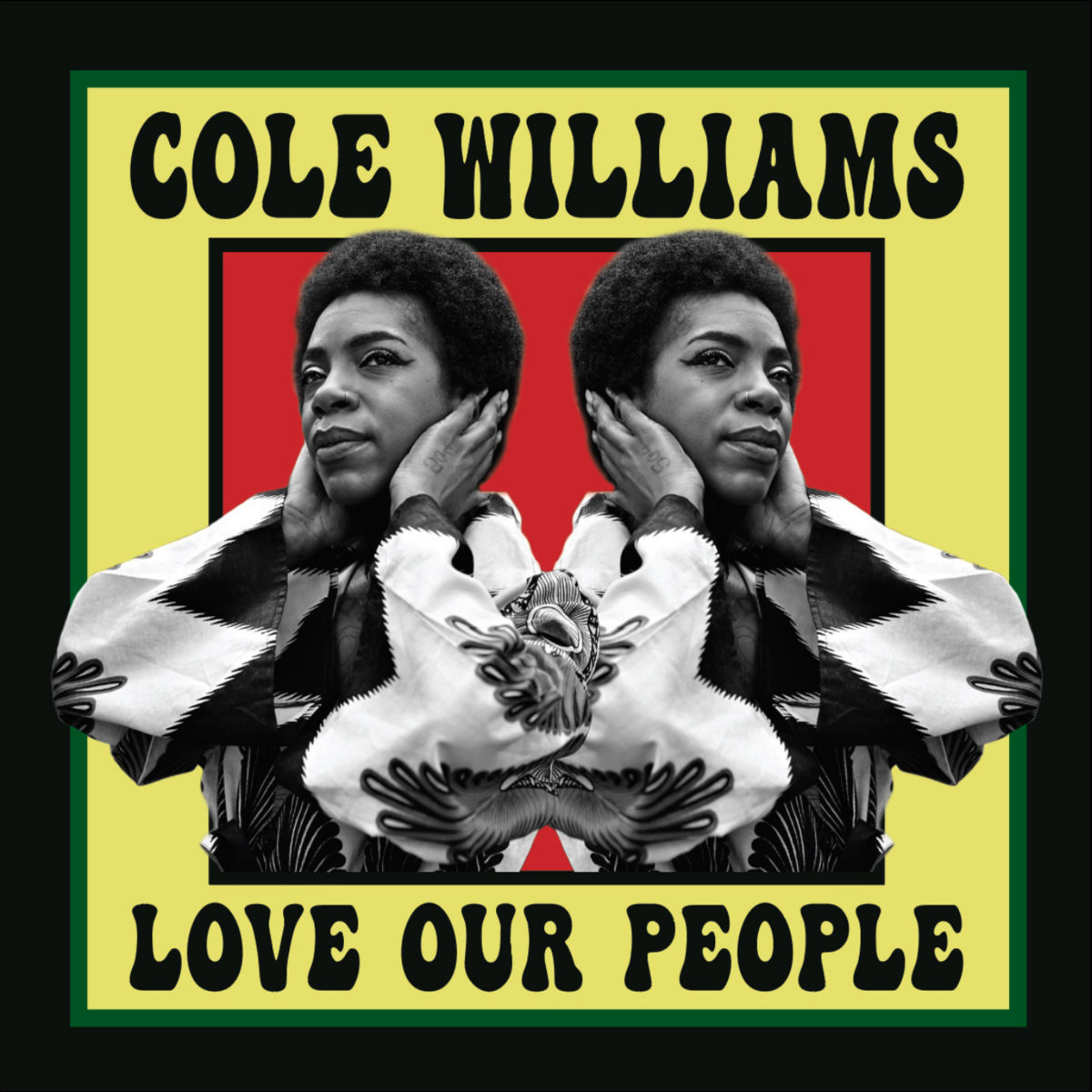 Love Our People | Cole Williams Official
