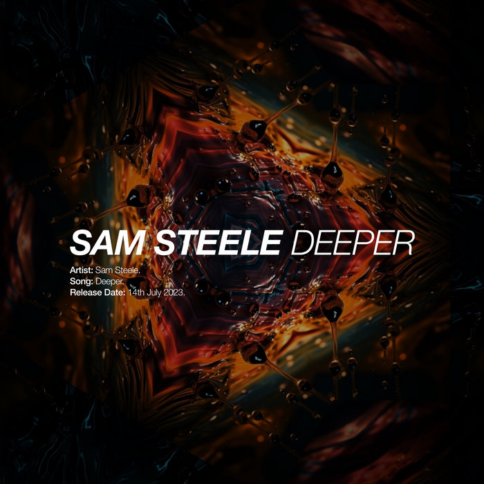Sam Steele - Deeper | Sam Steele