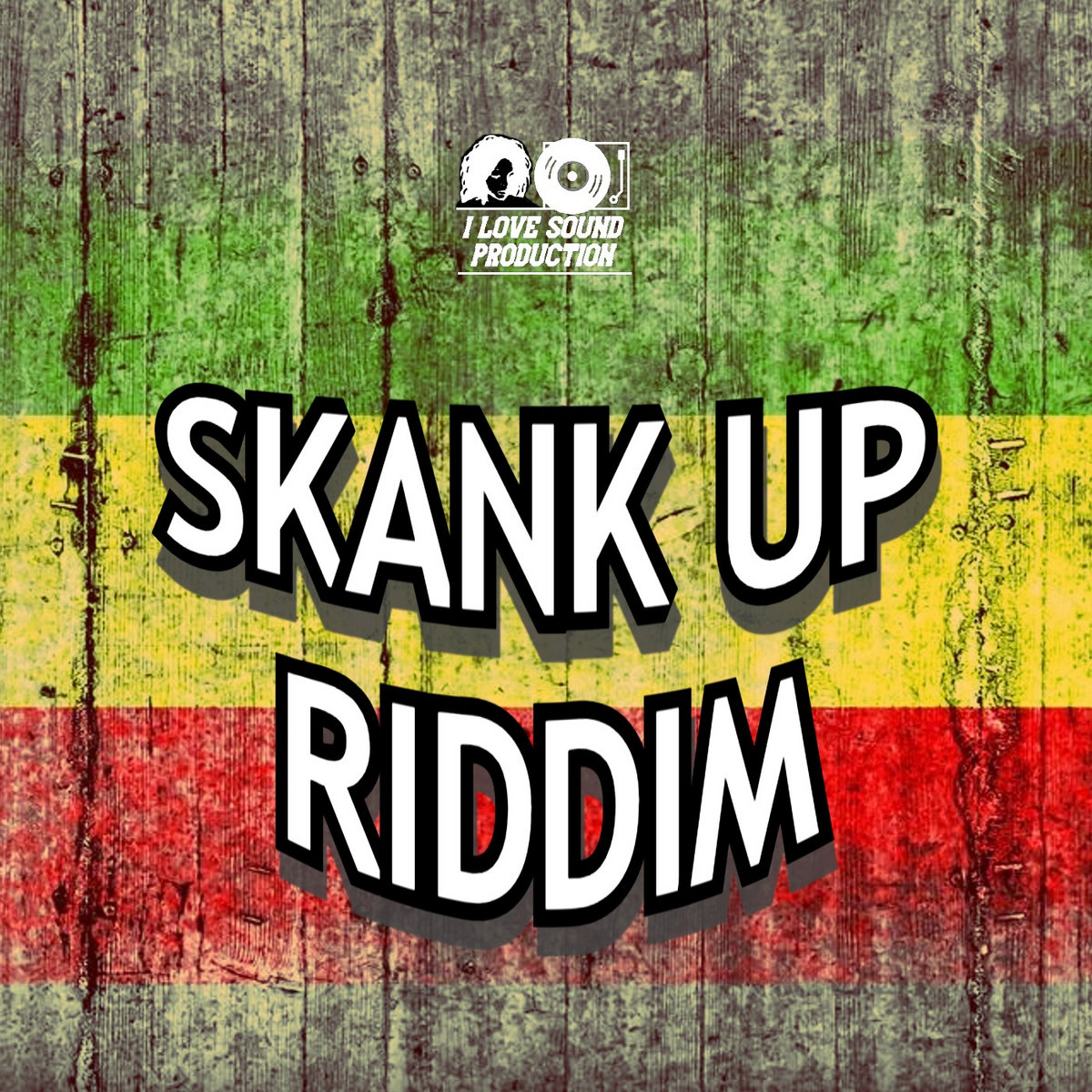 SKANK UP RIDDIM Various Artists | I Love Sound