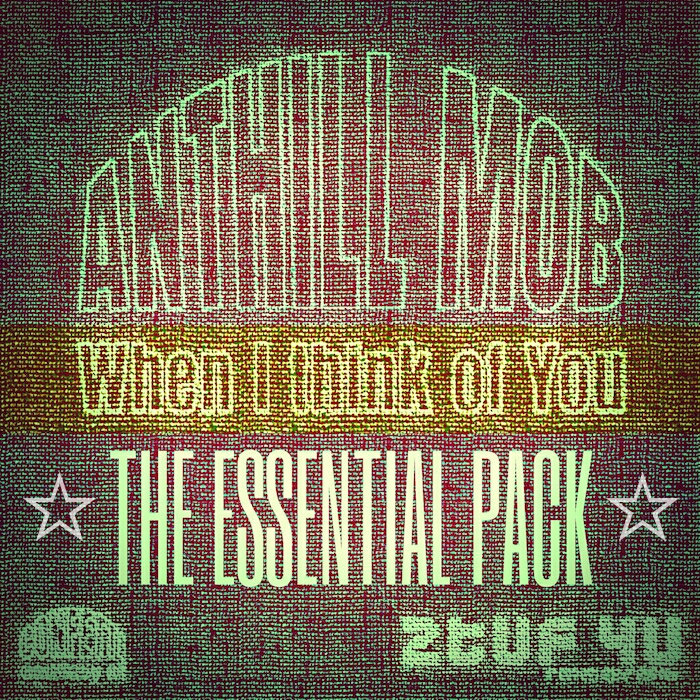 When I Think of You (The Remixes) | ANTHILL MOB feat. YOUSH | 2TUF4U ...