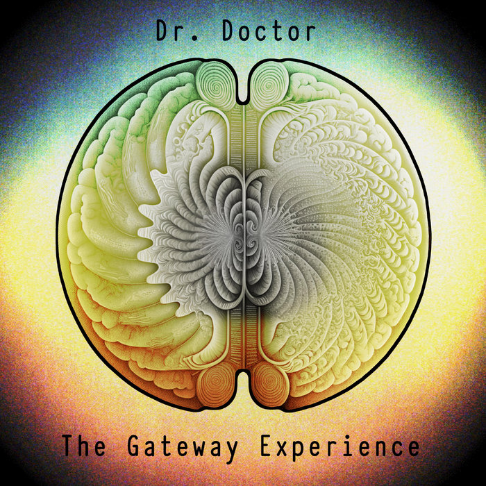 The Gateway Experience | Dr. Doctor