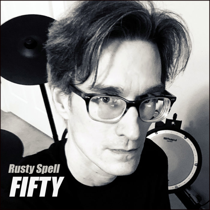 Fifty | Rusty Spell