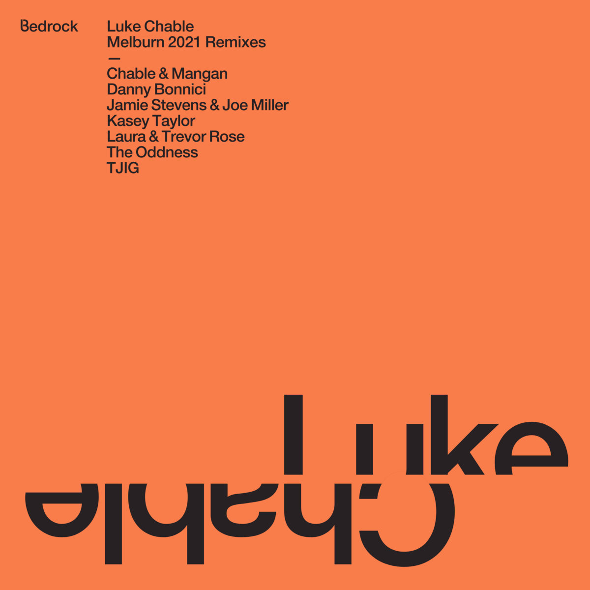 Luke Chable - Melburn 2021 Remixes | Luke Chable | Bedrock Records