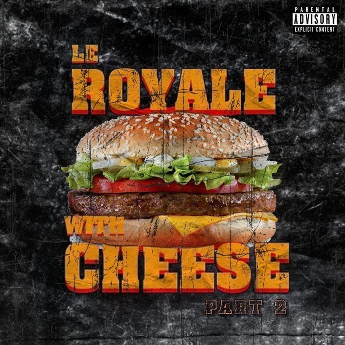 Le'Royale w/Cheese Pt.2: The Double Quarter Pounder | RoyalKingMinus