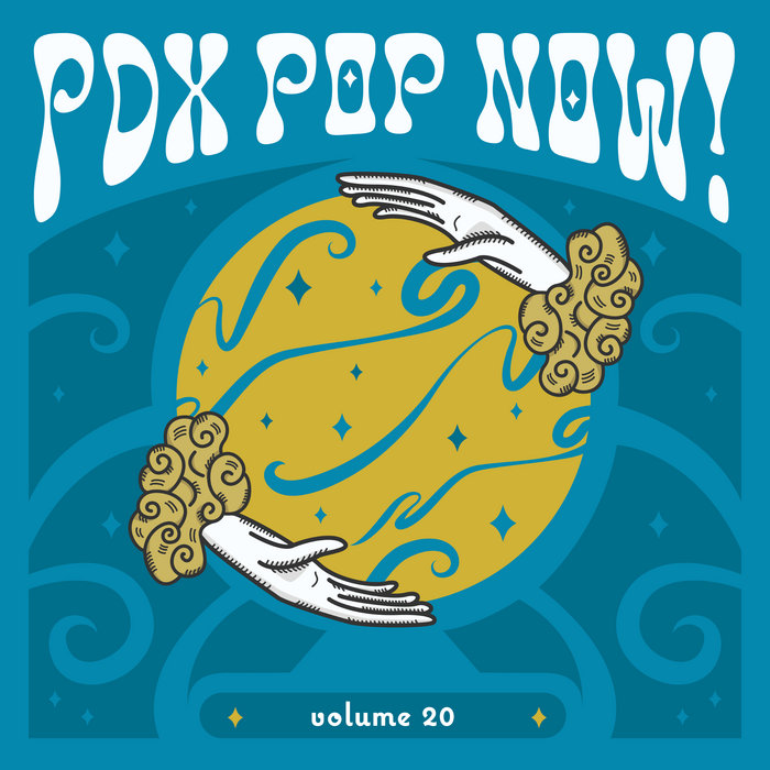 PDX Pop Now! Vol. 20 | PDX Pop Now!