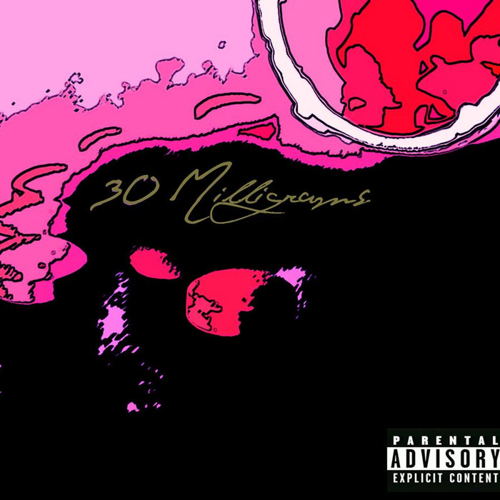 30 Milligrams EP | Sensei Ex & A1 Baby Produced by: Miles G2G | Sensei Ex