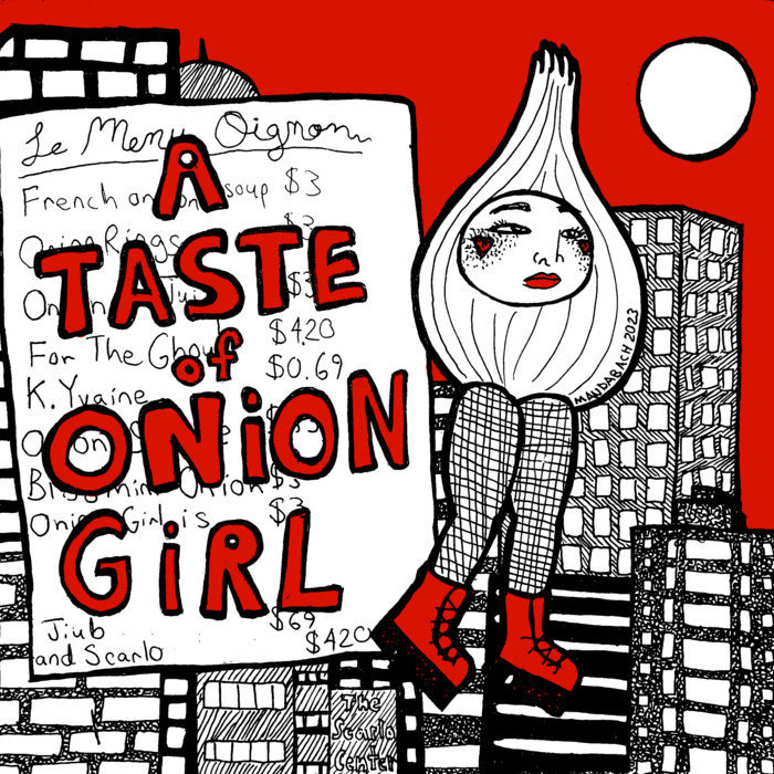 A Taste Of Onion Girl | Onion Girl