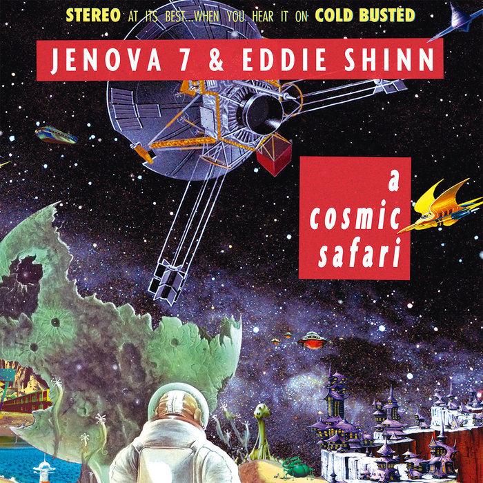 A Cosmic Safari | Jenova 7 & Eddie Shinn | Cold Busted
