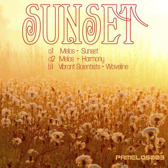 Sunset EP | Melos and Vibrant Scientists | PointAudio
