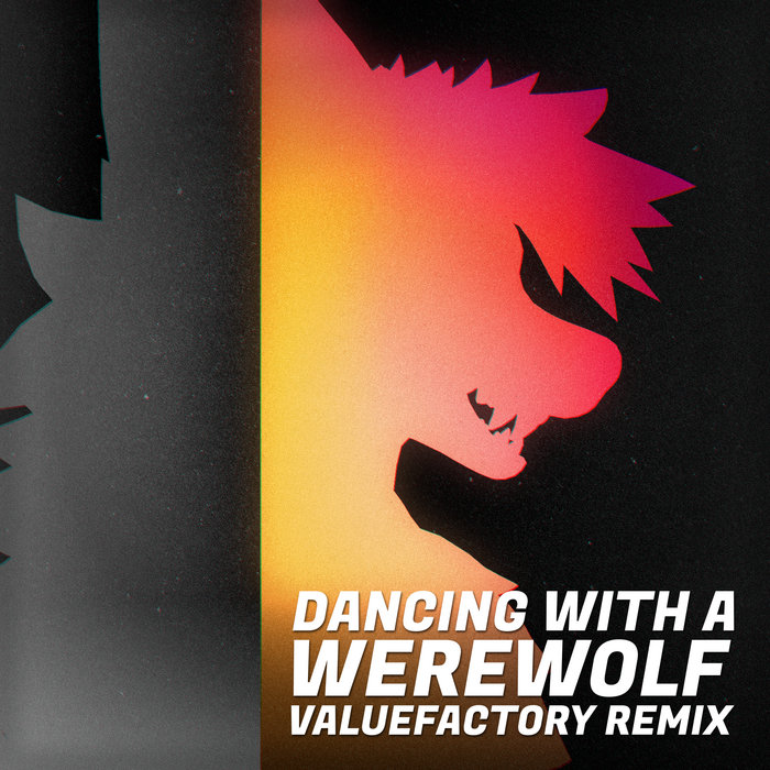 Dancing with a Werewolf (feat. ♥ GOJII ♥) [ValueFactory Remix] | WHSPRS ...