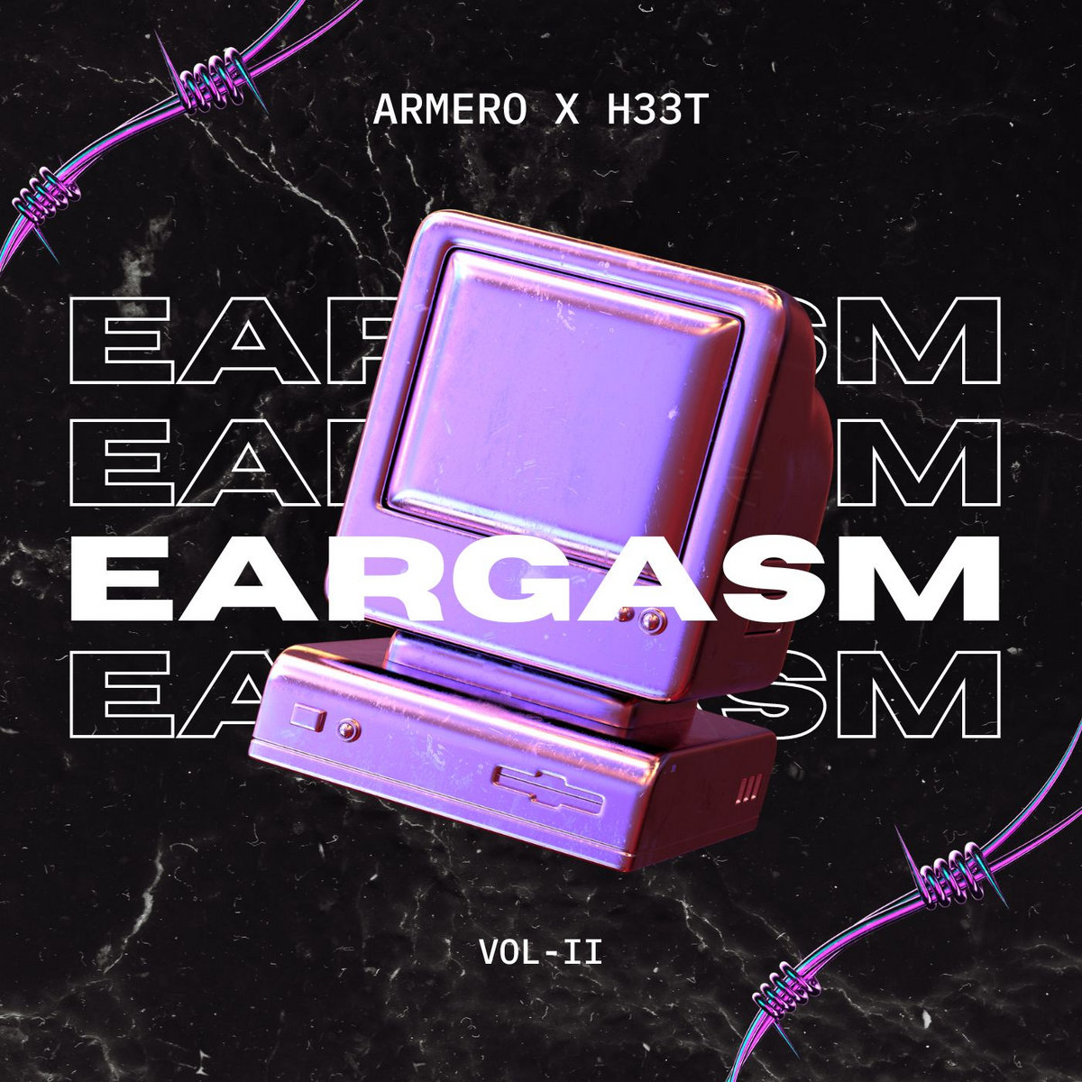 EARGASM Vol-2 (H33T x Armero) | H33T