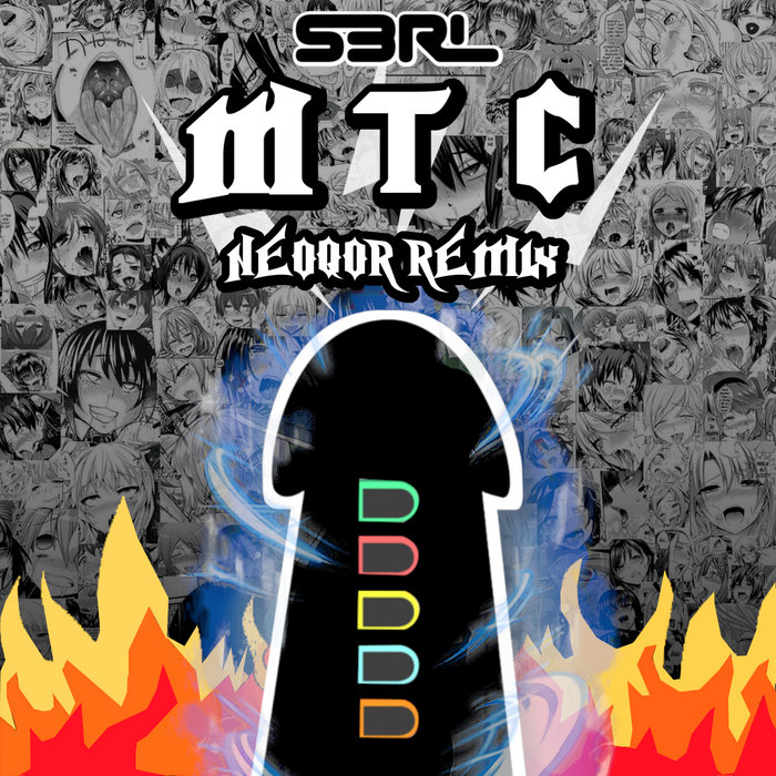 S3RL - MTC (NeoQor Remix) | S3RL, NeoQor | NeoQor