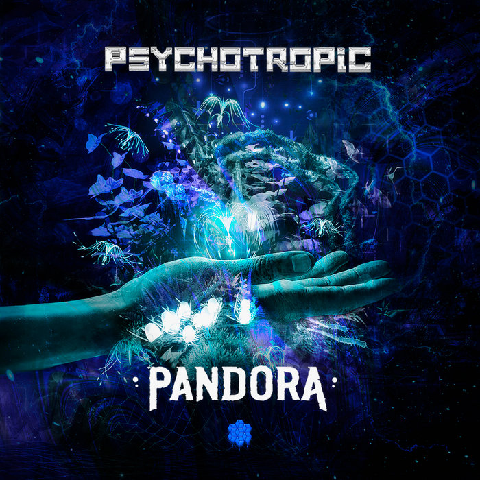 Psychotropic - Pandora | Progressive Psytrance | Sonektar Records