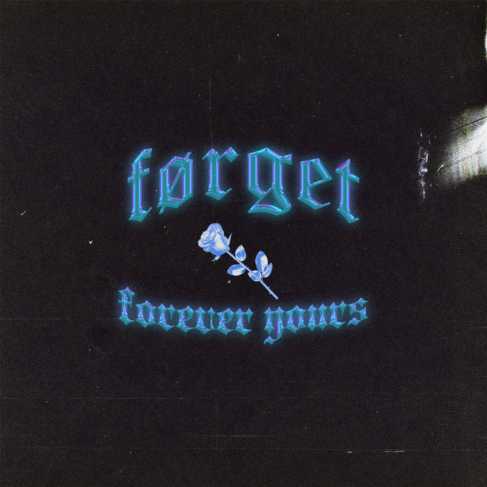 forever / yours | førget.