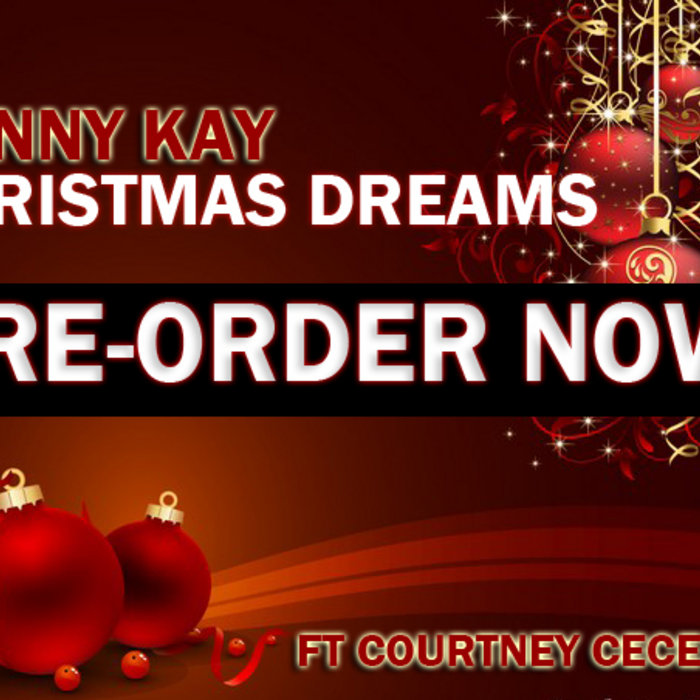 Danny Kay - Christmas Dreams | Danny Kay | danny kay