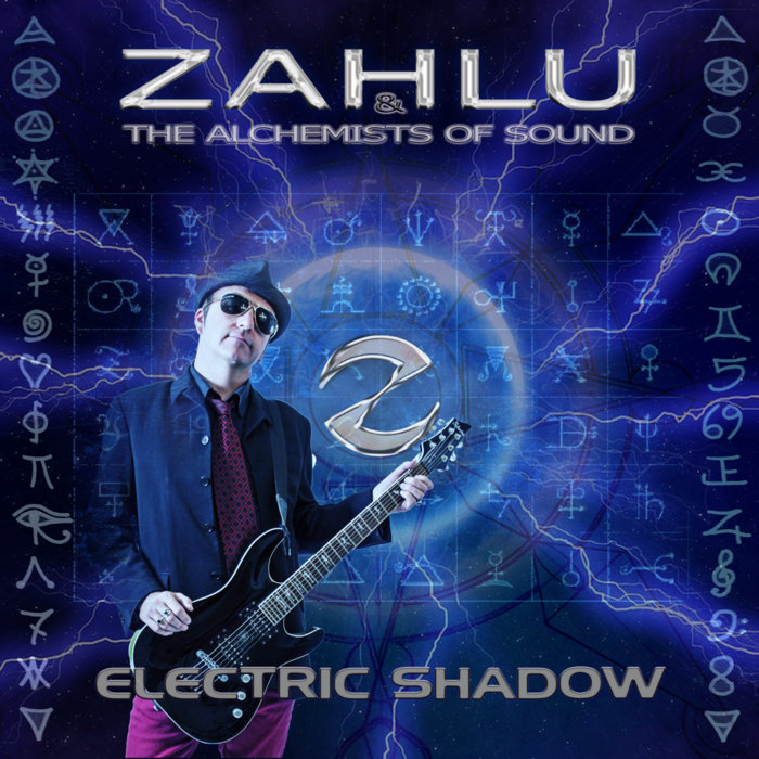 The Electric Shadow | ZAHLU and the ALCHEMISTS OF SOUND