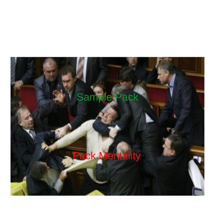 PACK MENTALITY | Sample Pack