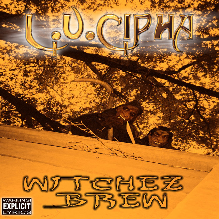 Witchez Brew | L.U. Cipha | Hex1134