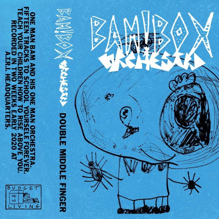 Double Middle Finger | Bam!Box Orchestra | Budget Living