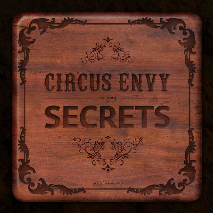 Secrets | Circus Envy