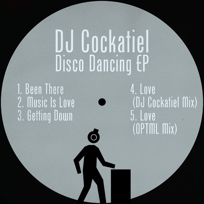 Disco Dancing EP | DJ Cockatiel | Joseph Mollohan
