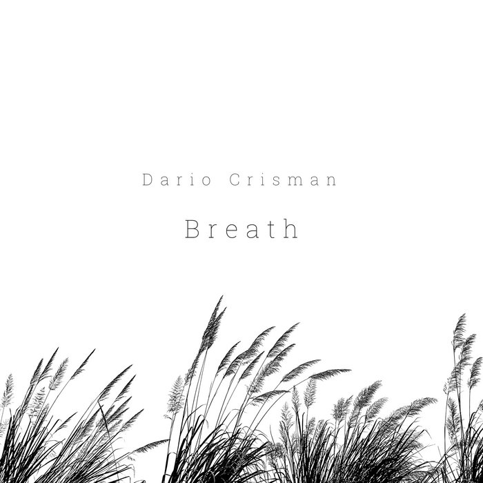 Breath | Dario Crisman | Yellow Rose Records